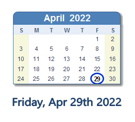 April 29, 2022 Calendar with Holidays & Count Down - USA